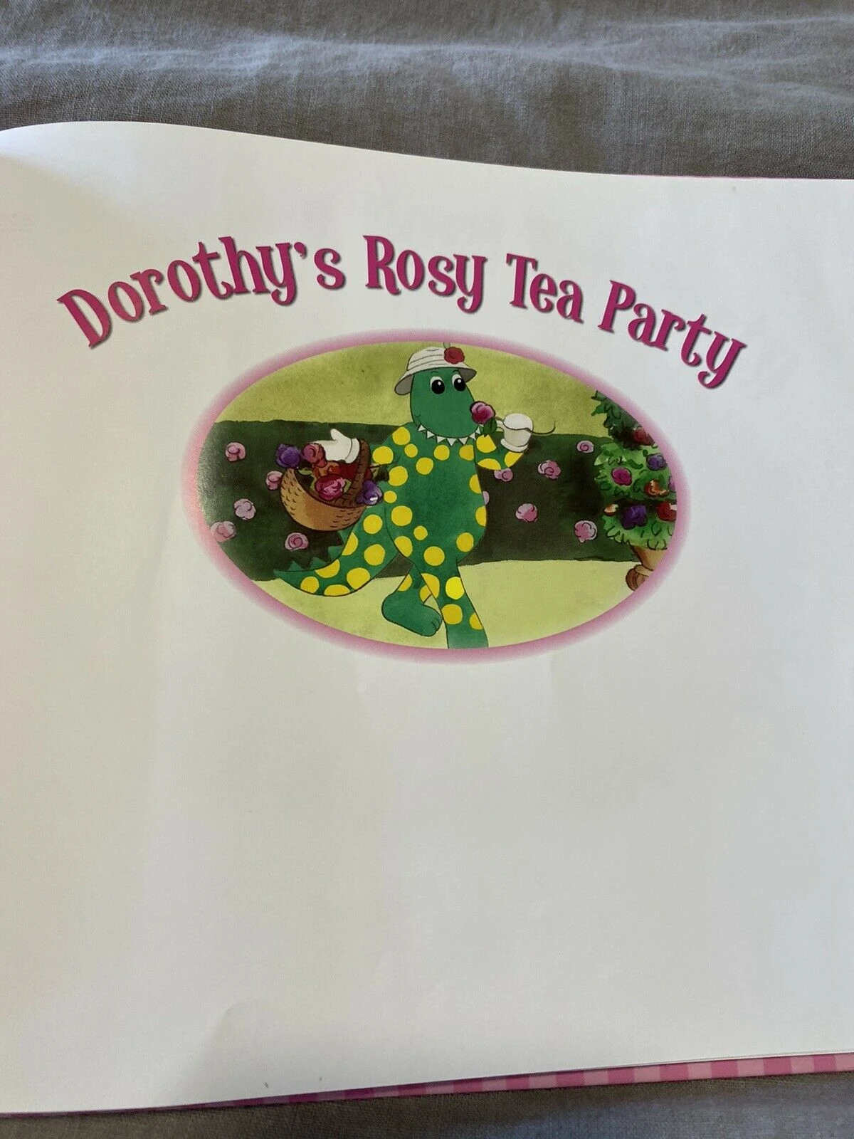 Dorothy's Rosy Tea Party | Wigglepedia | Fandom