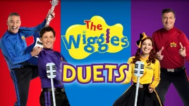 Duets | Wigglepedia | Fandom