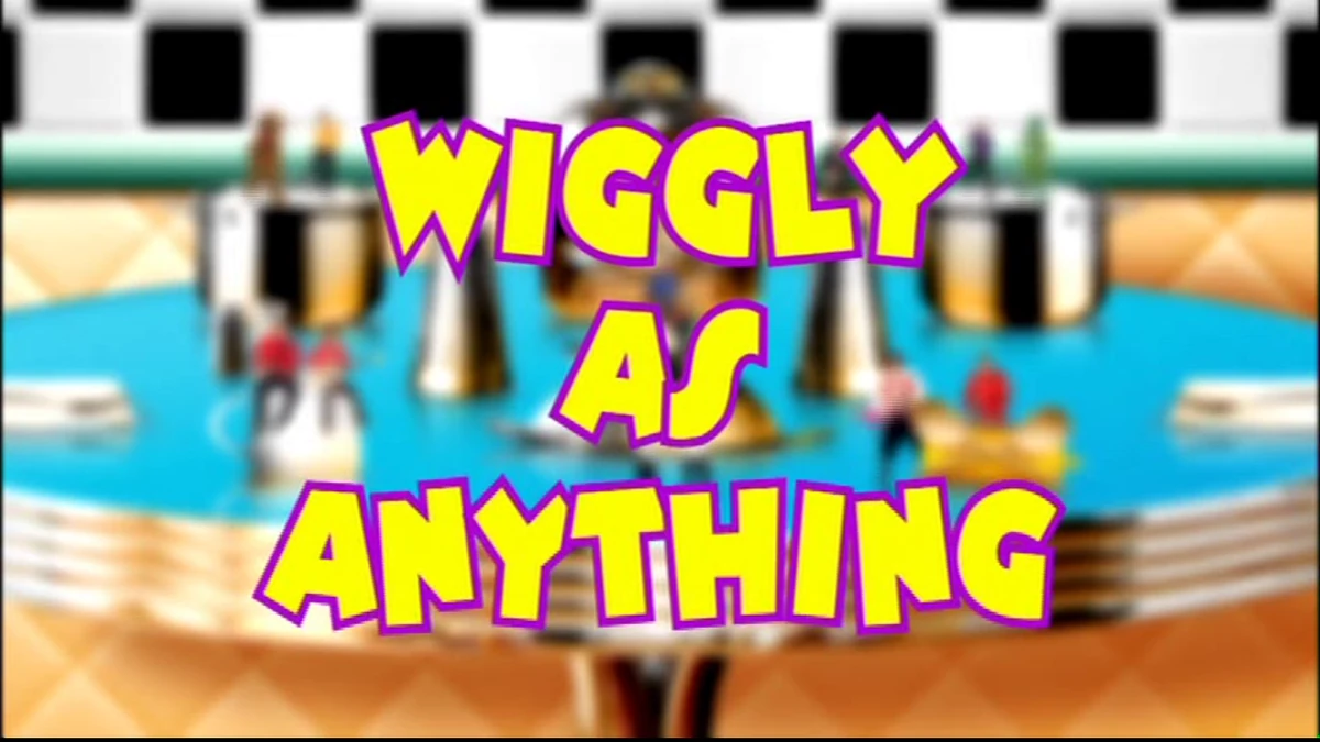 Wiggly As Anything | Wigglepedia | Fandom
