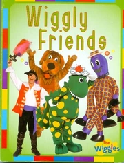 Wiggly Friends (book) | Wigglepedia | Fandom