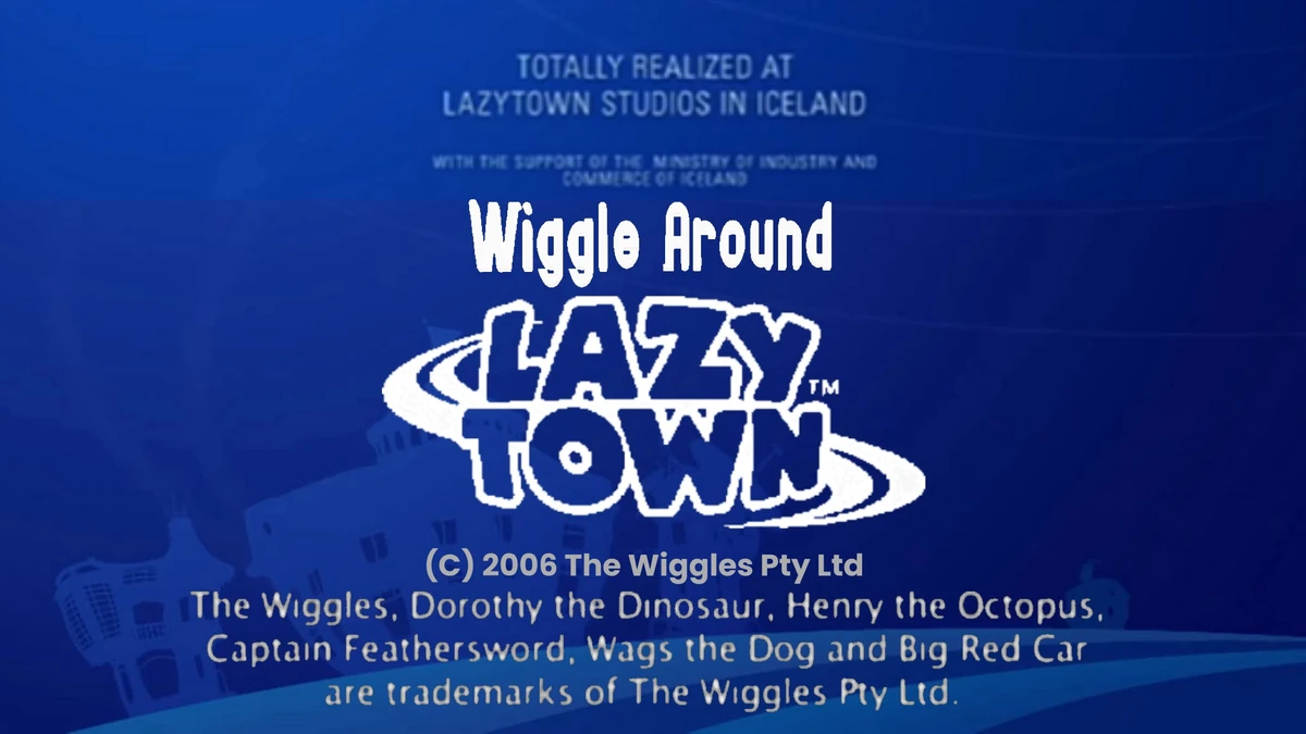 Wiggle Around Lazy Town 3/Gallery | Wiggles Fanon Wiki | Fandom