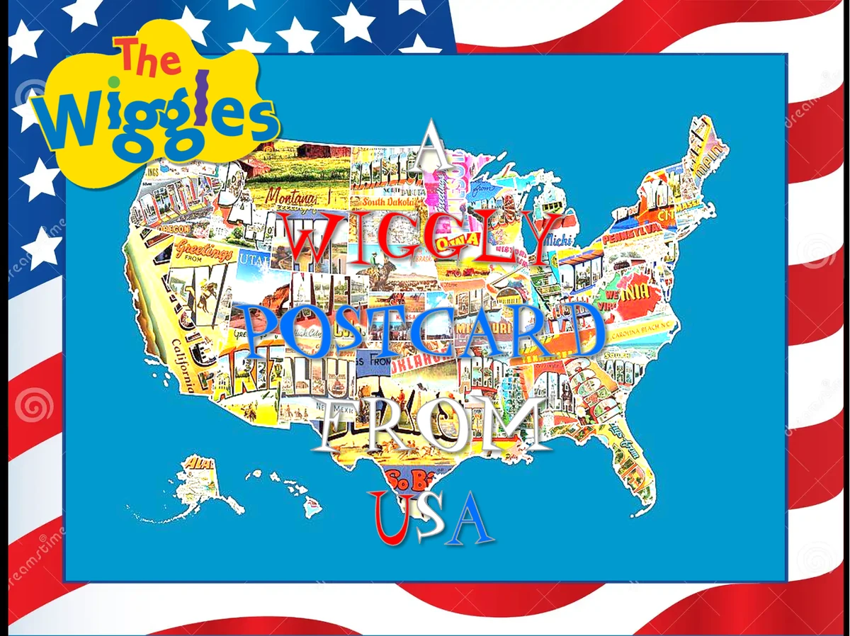 A Wiggly Postcard from USA | Wiggles Fanon Wiki | Fandom