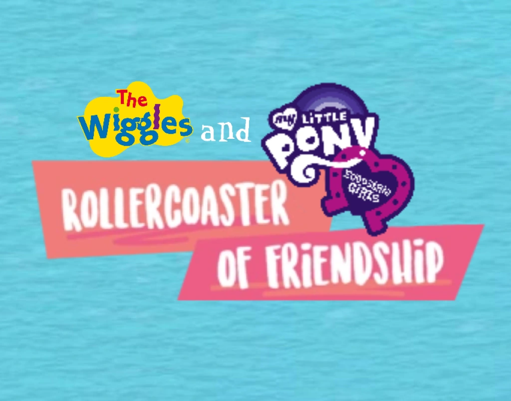 The Wiggles and My Little Pony Equestria Girls Rollercoaster of ...