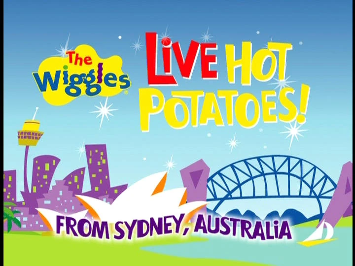 LIVE Hot Potatoes! (video)/Transcript | Wiggles Fanon Wiki | Fandom
