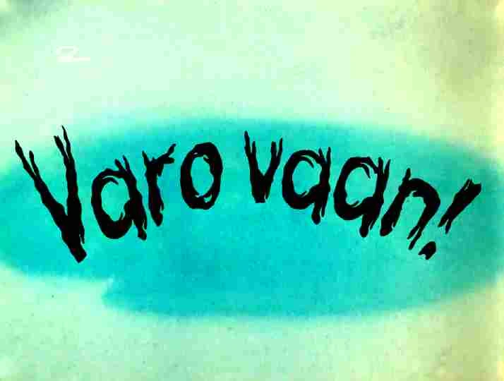 Varo vaan! | Wiki Dubbia Wiki | Fandom