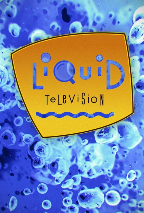 Liquid Television | Wiki Dubbia Wiki | Fandom