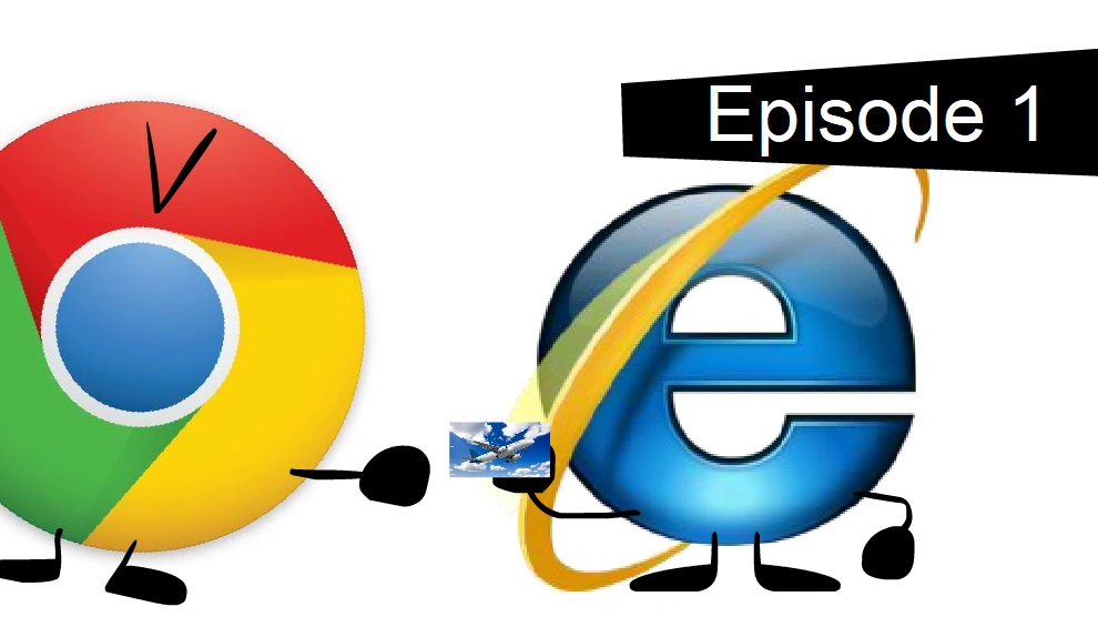 Google Chrome Vs Internet Explorer (Episode) | Wiki Google Chrome Vs Internet Explorer Show Wiki ...