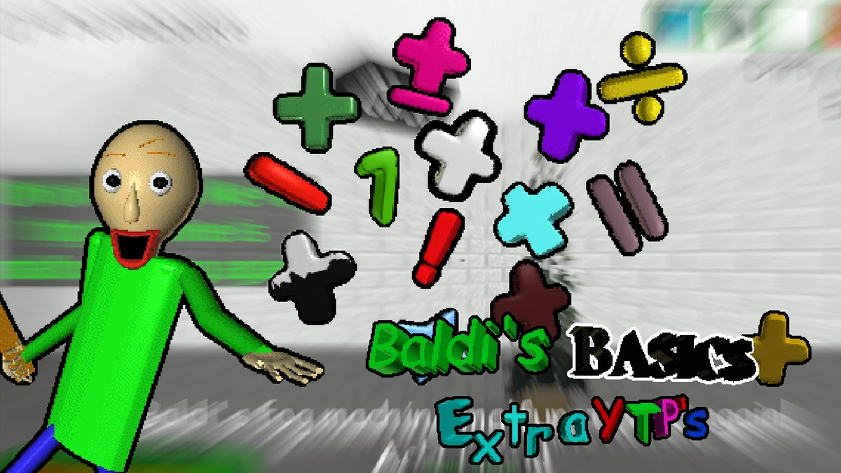 Extra YTPs | Wiki of Baldi's Basics Plus Mods Wiki | Fandom
