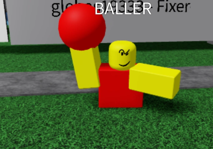 BALLER | Wiki TDS Sandbox Wiki | Fandom