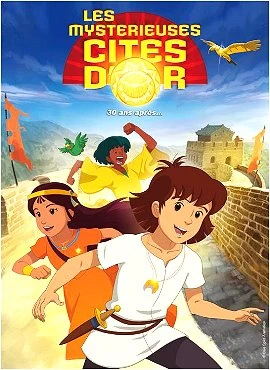 Les Mystérieuses Cités d'Or (série télévisée d'animation, 2012) | Wiki ...