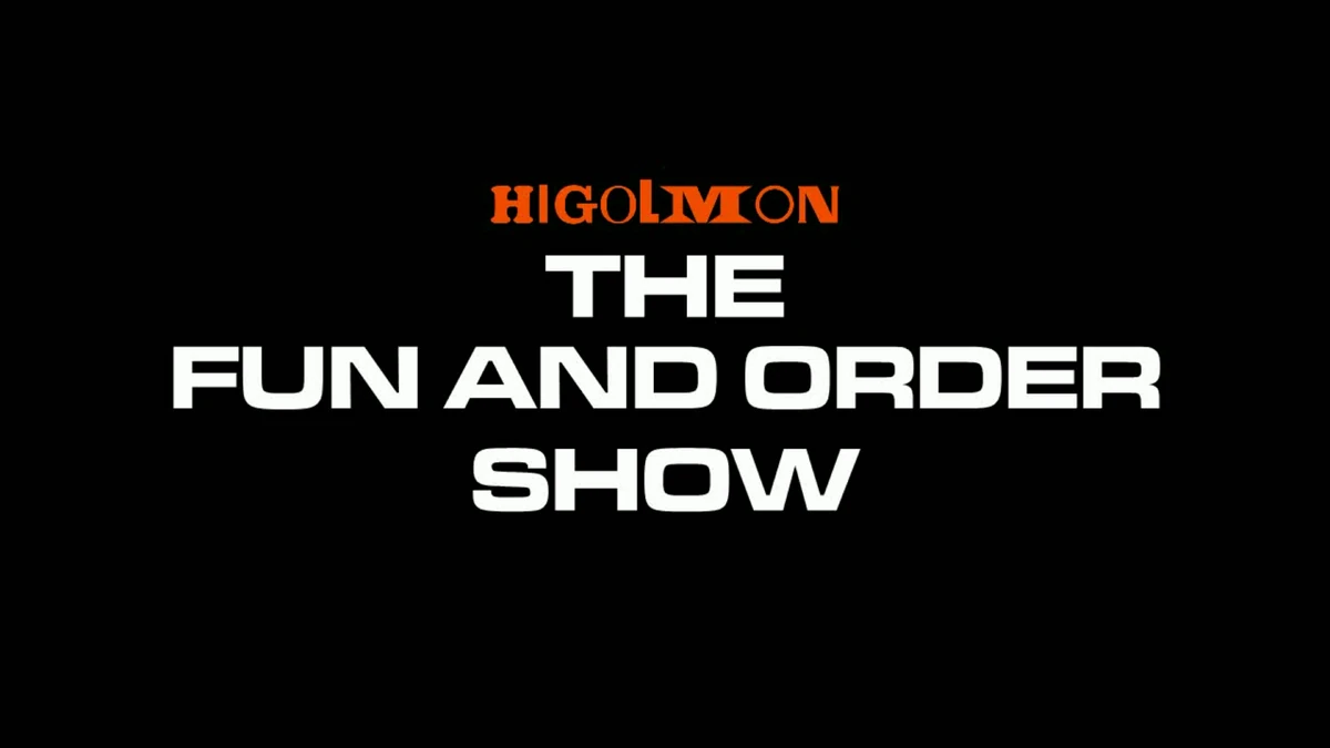 The Fun & Order Show | Wikipizza Wikia | Fandom