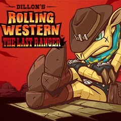 Dillon's Rolling Western : The Last Ranger | Wiki Wikitendo | Fandom