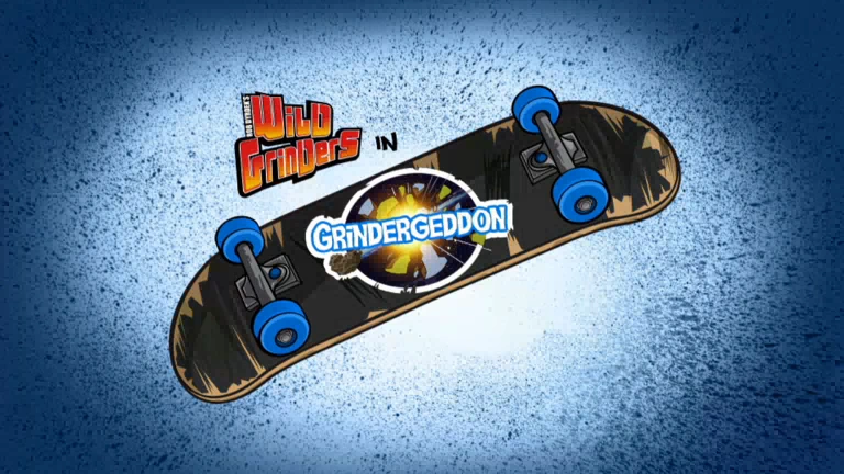 Grindergeddon | Wild Grinders Wiki | Fandom