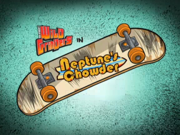 Neptune's Chowder | Wild Grinders Wiki | Fandom