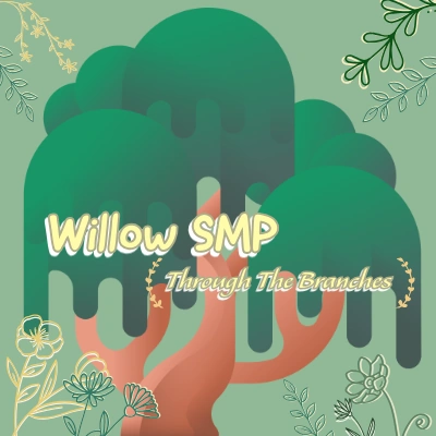 Willow SMP Wiki | Fandom