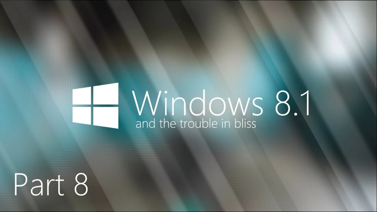 ATTIB 8 - Reflection | Windows 8.1 and the Trouble in Bliss Wiki | Fandom