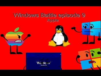 Episode 9: Apple | Windows Battle Wiki | Fandom