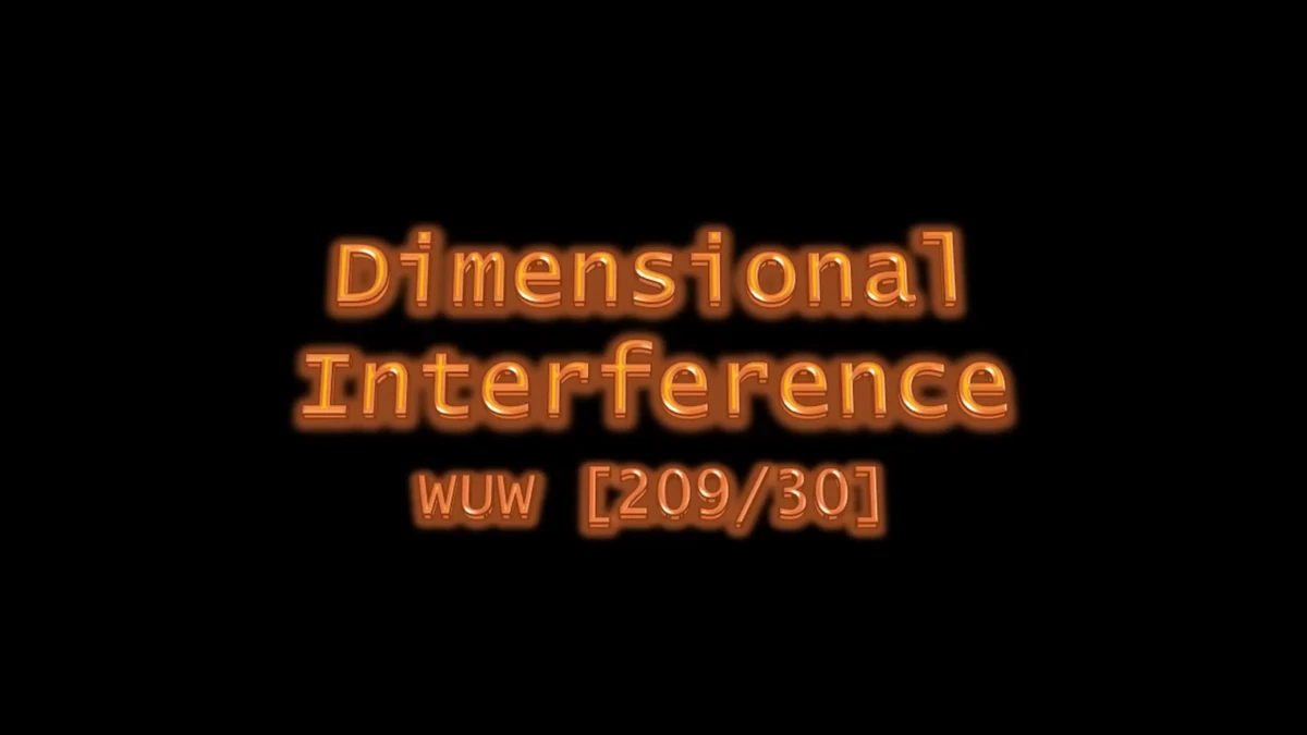 Dimensional Interference | Windows Ultimate World Wiki | Fandom