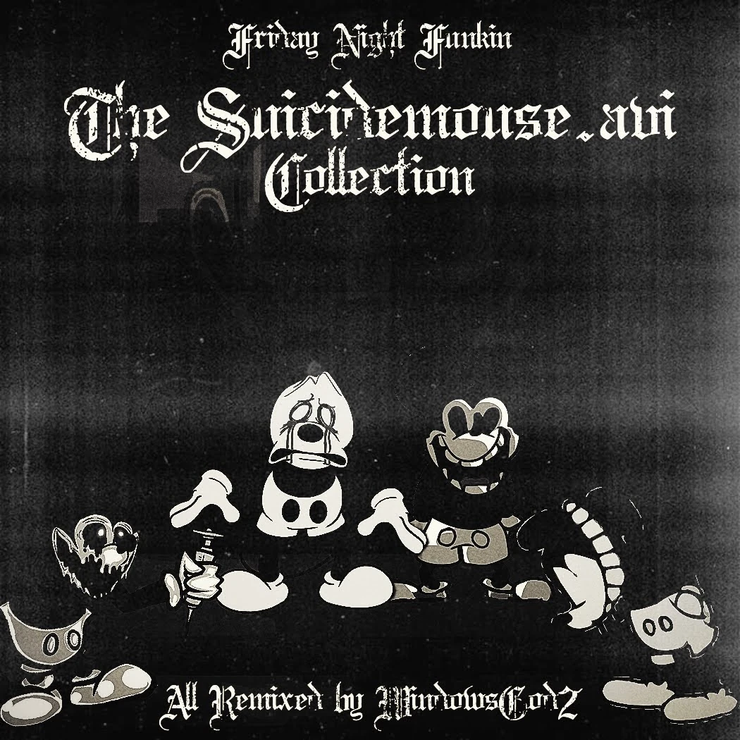 The Suicidemouse.avi Collection | WindowsGod2 Wiki | Fandom