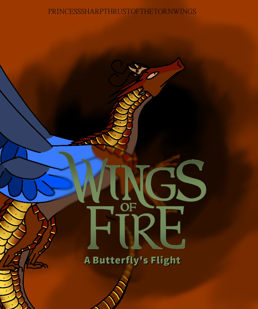 A Butterfly's Flight | Wings of Fire Fanon Wiki | Fandom