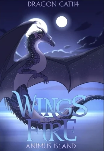 Animus Island | Wings of Fire Fanon Wiki | Fandom