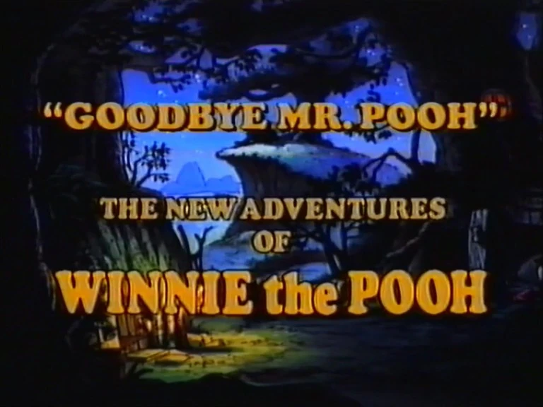Goodbye, Mr. Pooh (UK video) | Winniepedia | Fandom
