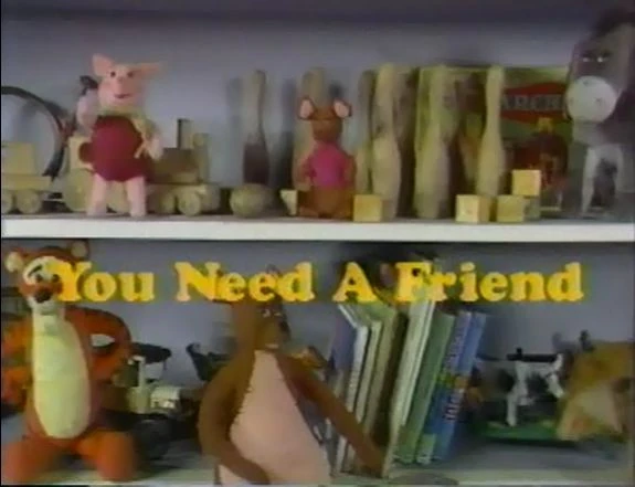 You Need a Friend | Winniepedia | Fandom