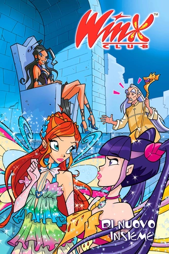 Împreună din nou | Winx Club Wiki | Fandom