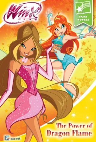 The Power of Dragon Flame | Winx Club Wiki | Fandom