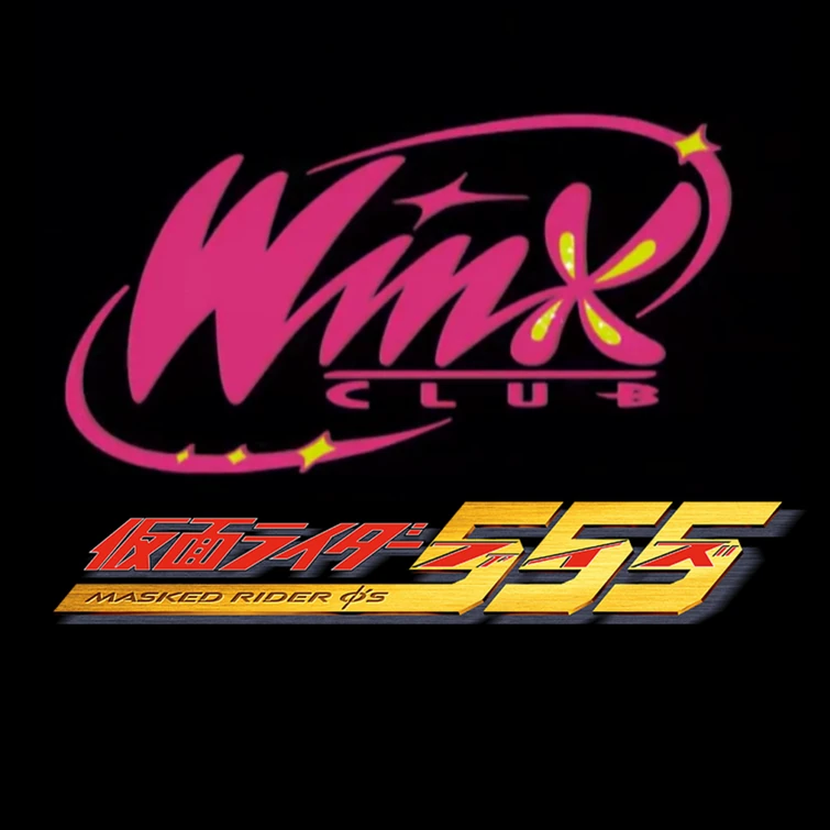 Winx Club/Kamen Rider Faiz | Winx Club Fanon Wiki | Fandom Winx Club/Kamen Rider Faiz | Winx Club Fanon Wiki | Fandom
