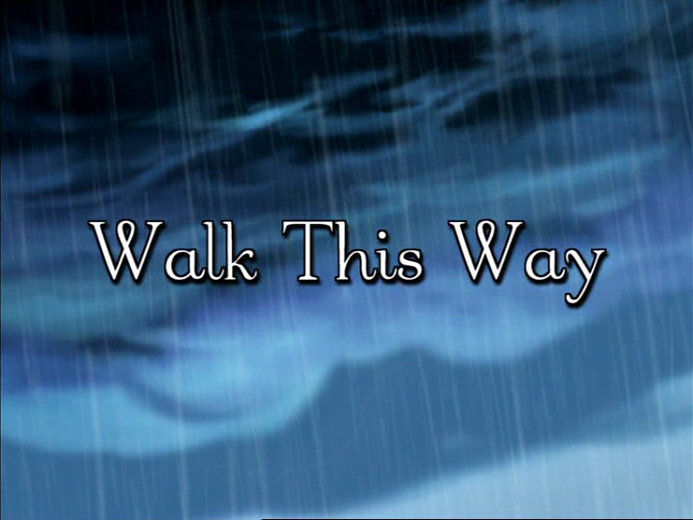 Walk This Way | W.I.T.C.H. Wiki | Fandom