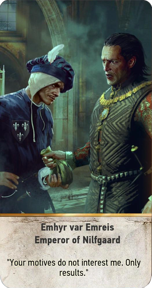 Emhyr var Emreis: Emperor of Nilfgaard (gwent card) | Witcher Wiki | Fandom