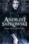 Time of Contempt | Witcher Wiki | Fandom