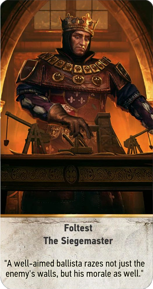 Foltest: The Siegemaster (gwent card) | Witcher Wiki | Fandom