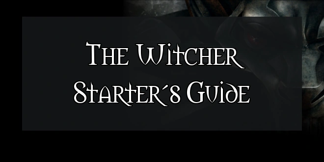 User blog:MarkvA/The Witcher 2 Starter's Guide | Witcher Wiki | Fandom