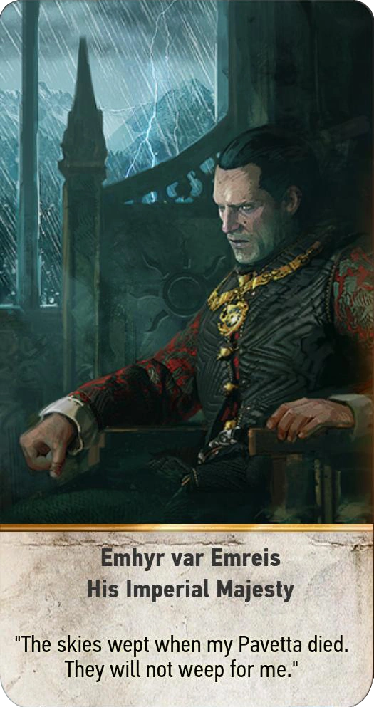 Emhyr var Emreis: His Imperial Majesty (gwent card) | Witcher Wiki | Fandom
