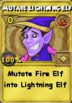 Mutate Lightning Elf Treasure Card | Wizard 101 Wiki | Fandom