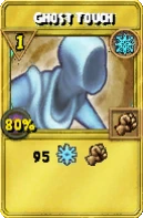 Ghost Touch Treasure Card | Wizard 101 Wiki | Fandom