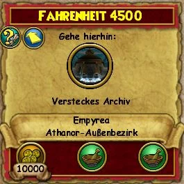 Nebenquest:Fahrenheit 4500 | Wizard101-Freak Wiki | Fandom