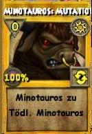 Zauber:Minotauros Mutatio! | Wizard101-Freak Wiki | Fandom