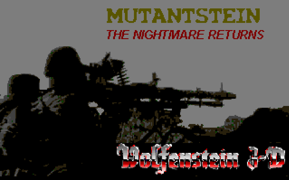 Mutantstein: The Nightmare Returns | Wolfenstein 3D Wiki | Fandom