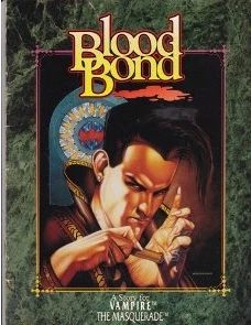 Blood Bond | Мир Тьмы вики | Fandom