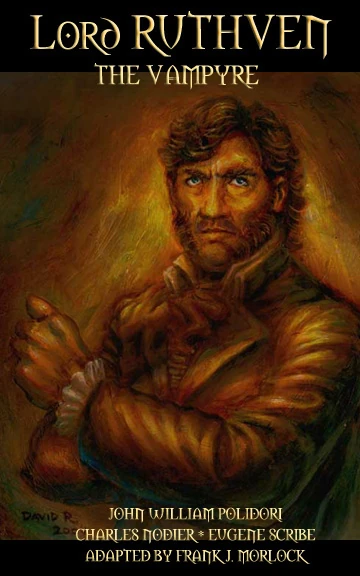 Lord Ruthven | Wold Newton Resource Wiki | Fandom