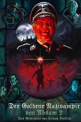 The Golden Nazi Vampire from Absam 2 - The Secret of Castle Kottlitz ...