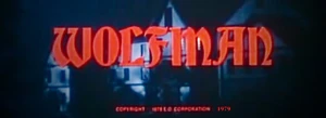 Wolfman (1979) | Wolfman Wiki | Fandom