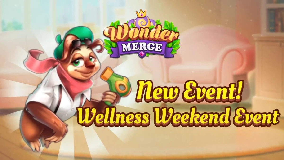 Wellness Weekend Event | Wonder Merge Wiki | Fandom