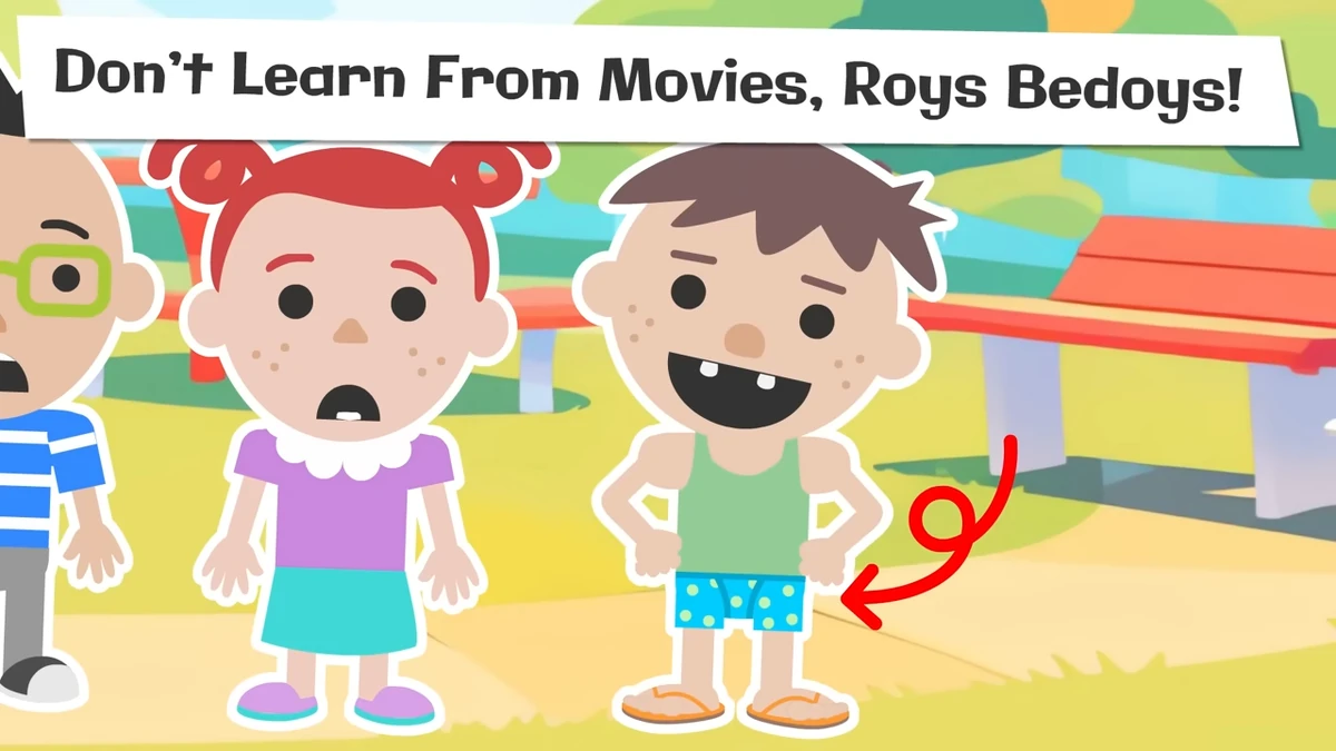 Don't Learn From Movies, Roys Bedoys! | Woohoo Storytime Wiki | Fandom