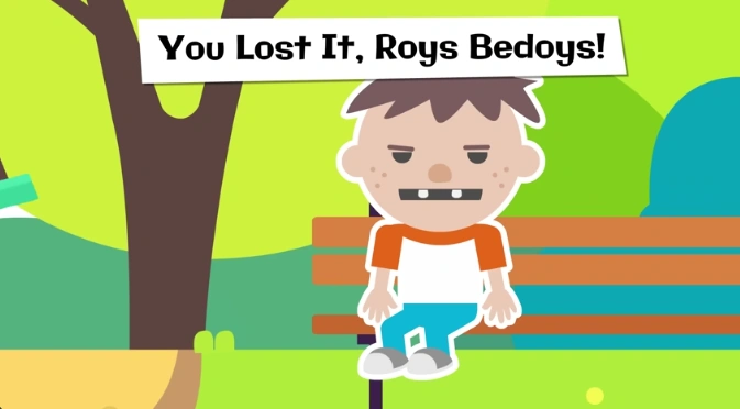You Lost It, Roys Bedoys! | Woohoo Storytime Wiki | Fandom