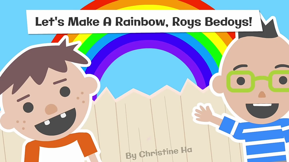 Let's Make A Rainbow, Roys Bedoys! | Woohoo Storytime Wiki | Fandom