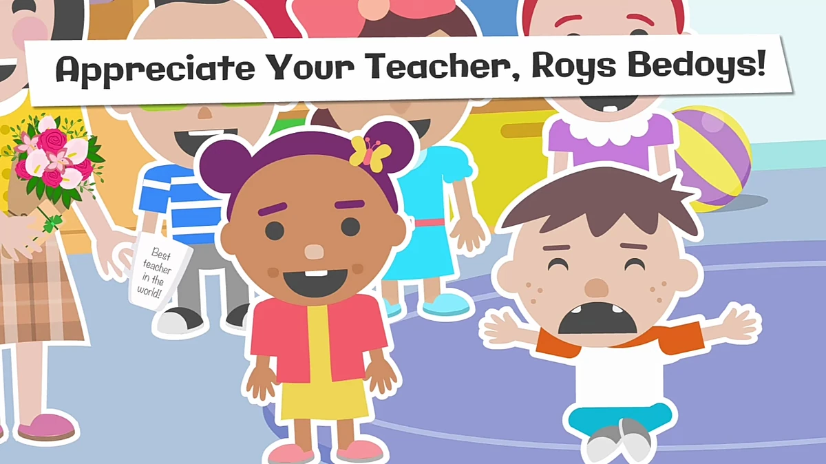 Appreciate Your Teacher, Roys Bedoys! | Woohoo Storytime Wiki | Fandom